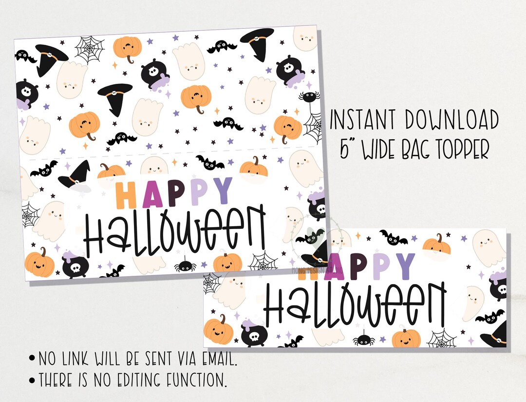 Happy Halloween Treat Bag Toppers/ Cookie Treat Bag Toppers/ Printable ...