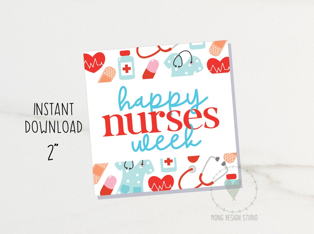 Happy Nurses Week Printable Cookie Tag/ Nurse Appreciation Tag/ Instant ...