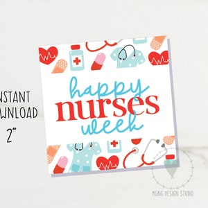 Happy Nurses Week Printable Cookie Tag/ Nurse Appreciation Tag/ Instant ...