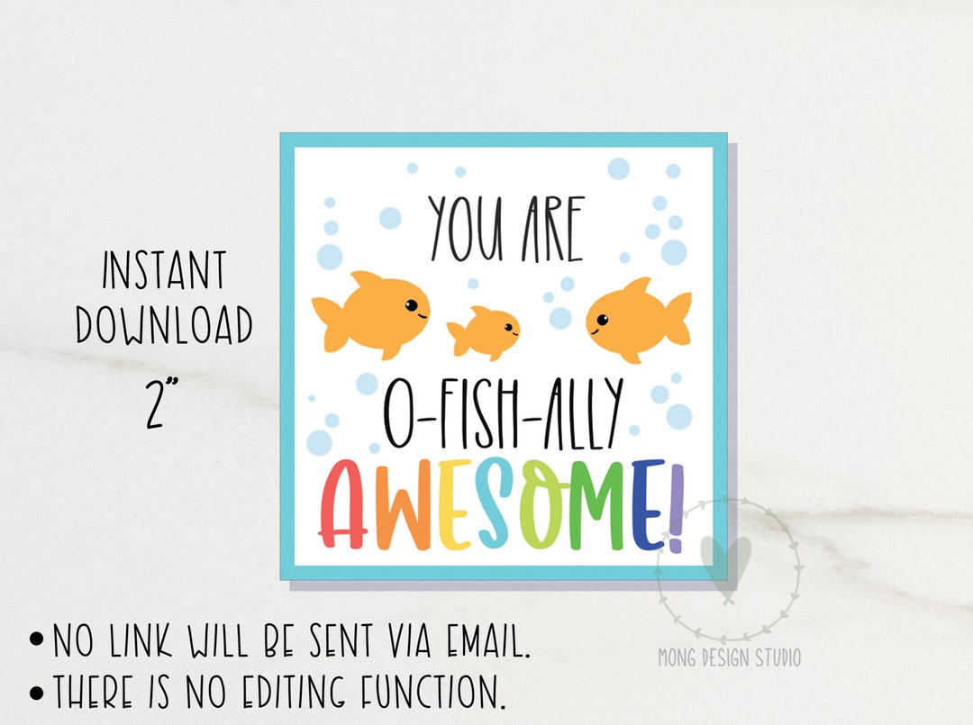 You Are O-fish-ally Awesome Tags/ Goldfish Treat Tag/ Father's Day ...