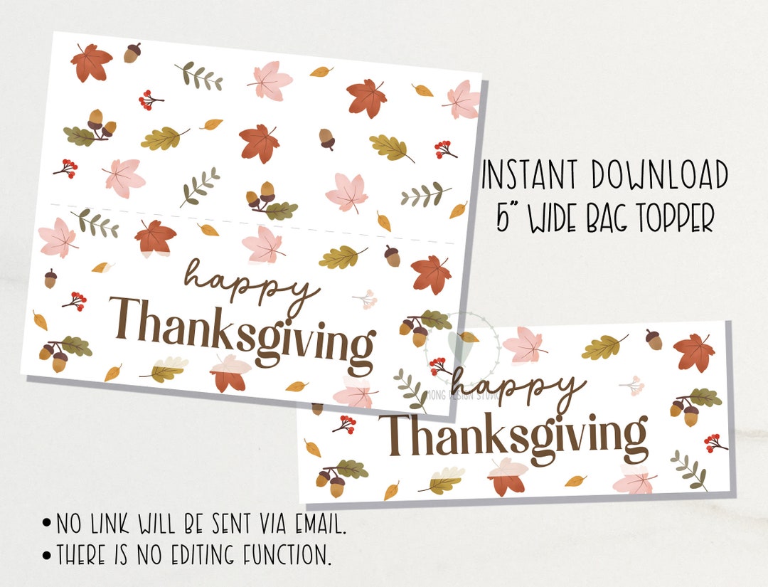 Happy Thanksgiving Treat Bag Toppers/ Cookie Treat Bag Toppers ...