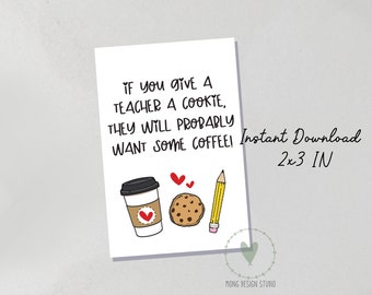 Teacher Coffee and Cookie Tag Printable/ Teacher Staff Gift | Etsy