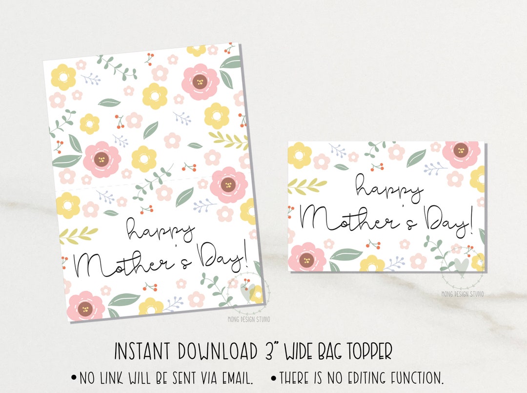 Happy Mother's Day Cookie Treat Bag Topper/ Printable Treat Bag Toppers ...