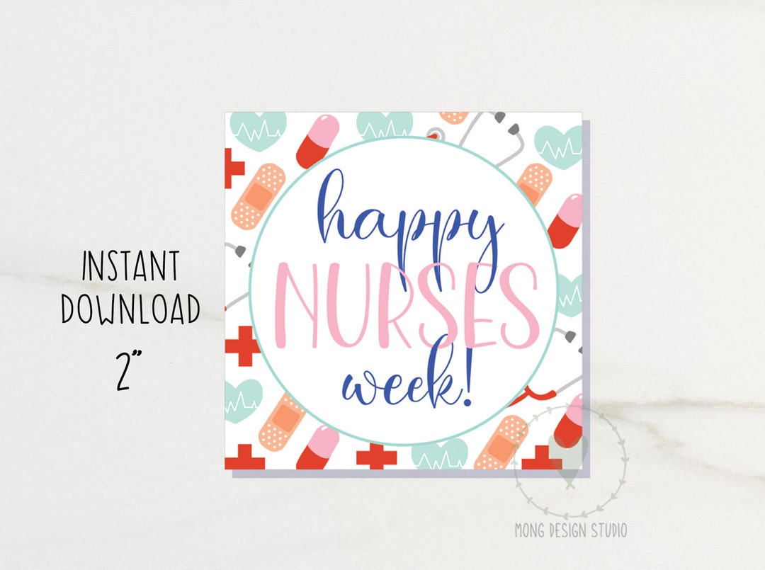 Happy Nurses Week Printable Cookie Tag/ Nurse Appreciation Tag/ Instant ...