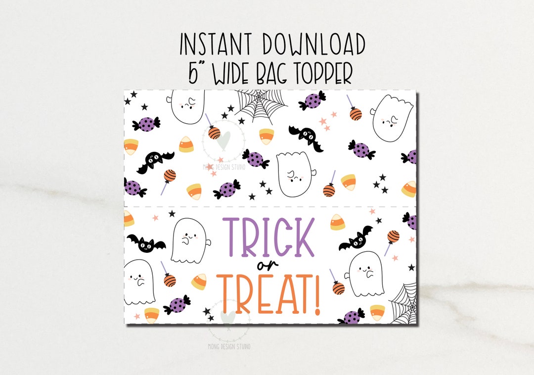 Trick or Treat Printable BAG TOPPER/ Halloween Bag Topper/ Instant ...