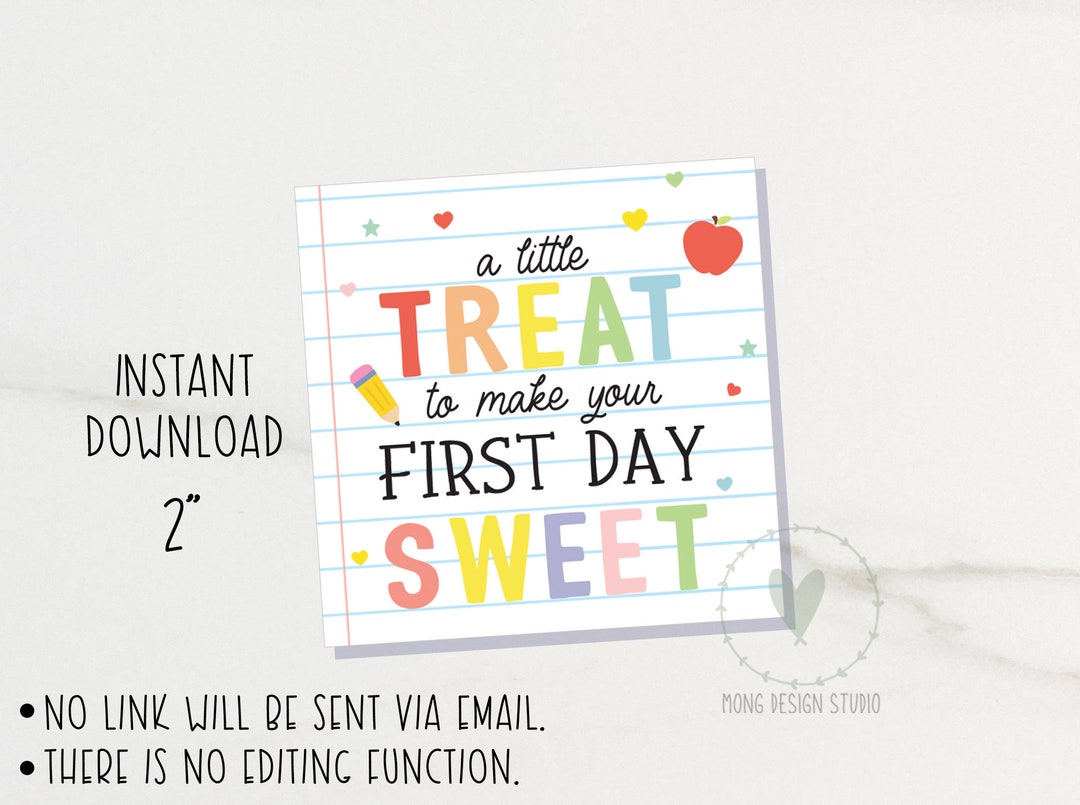 A Little Treat to Make Your First Day Sweet Gift Tag, Happy First Day ...