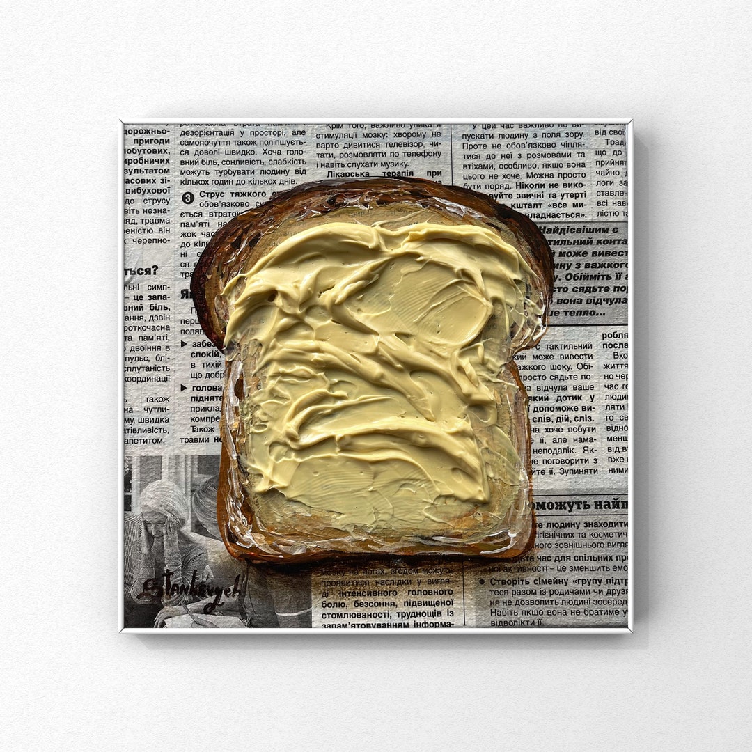 Butter Art Toast Painting Impasto Painting Food Painting Newspaper Art ...