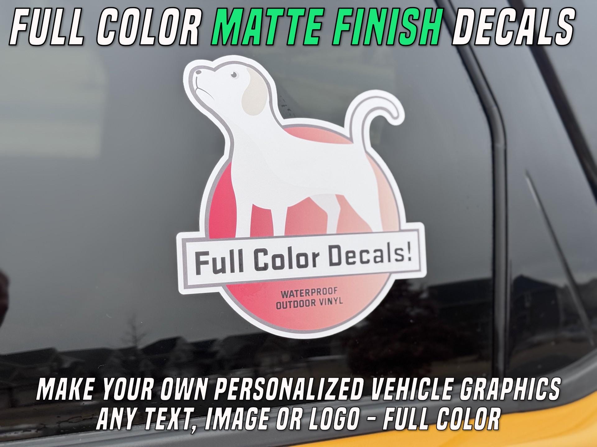 Custom Matte Finish Vinyl Decals: Full Color Personalized Graphics for ...