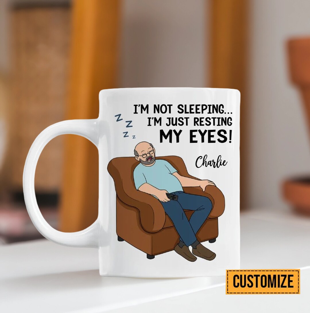 I'm Not Sleeping I'm Just Resting My Eyes Mug, Grandpa Mug, Papa Mug ...