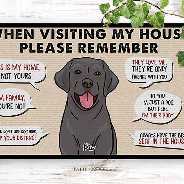 When Visiting My House Please Remember Dog Mat - Etsy