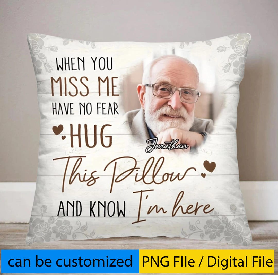 Digital File, Custom Long Distance Memorial Pillow, Personalized ...