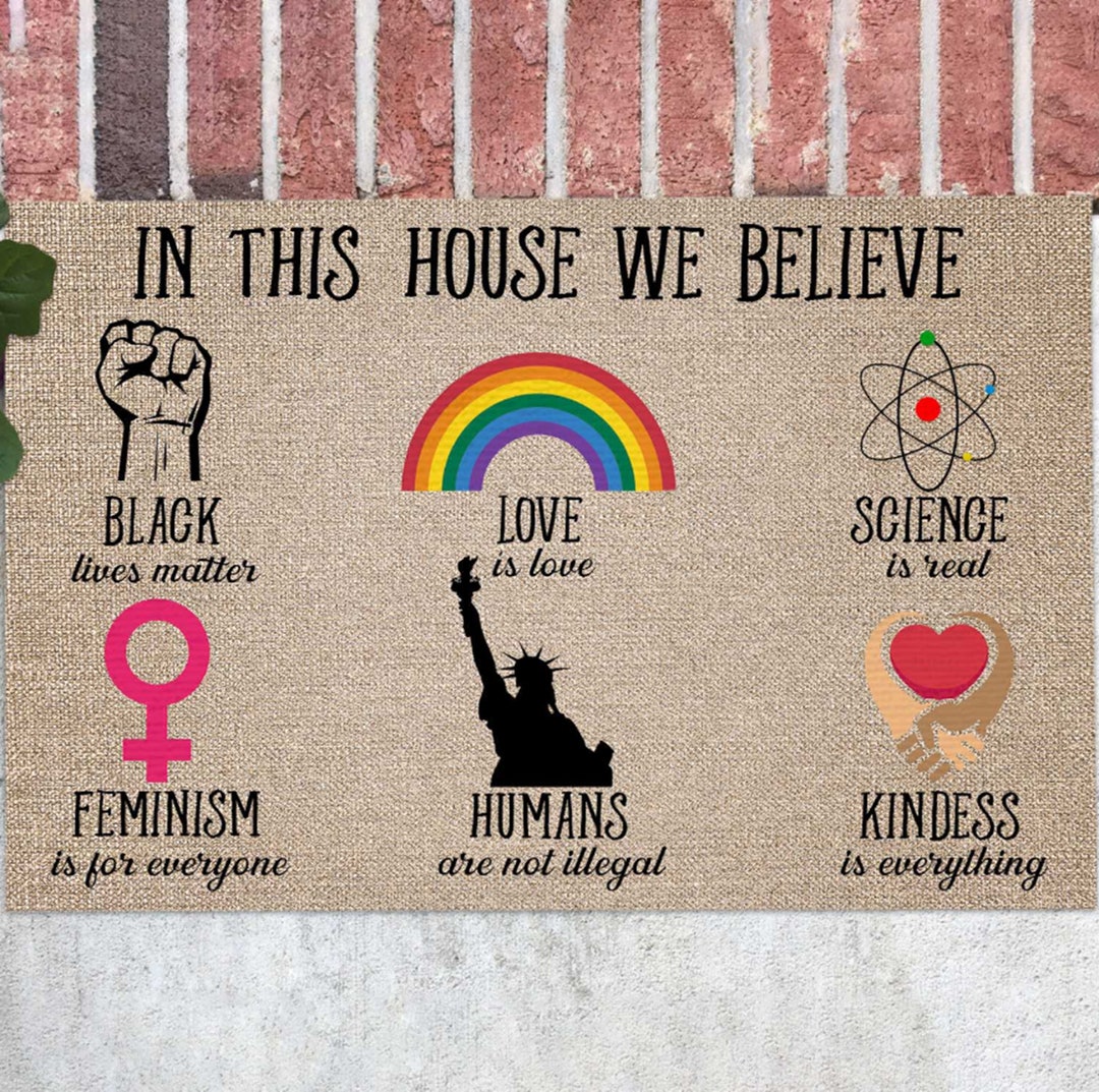 In This House We Believe Doormat, Embracing Black Pride, Science ...