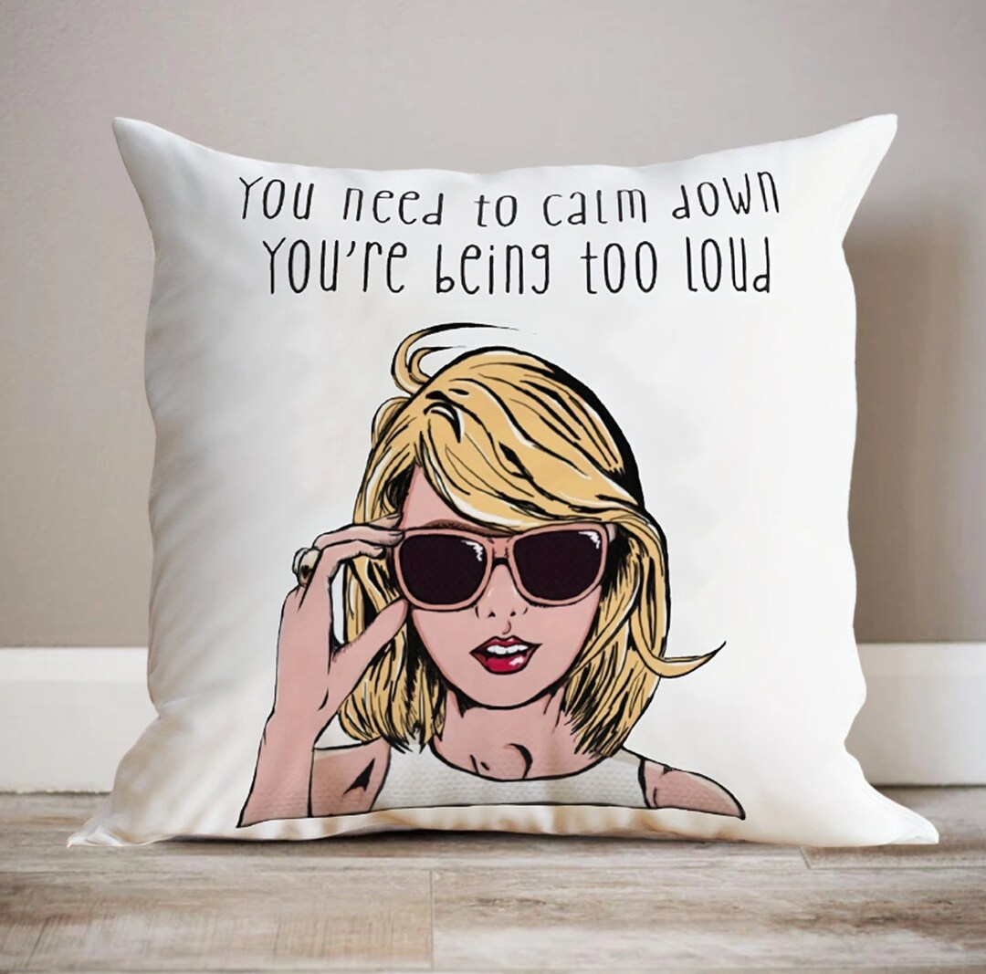 You're Being Too Loud Pillow, Saying Pillow, Living Room Pillow, Sofa ...