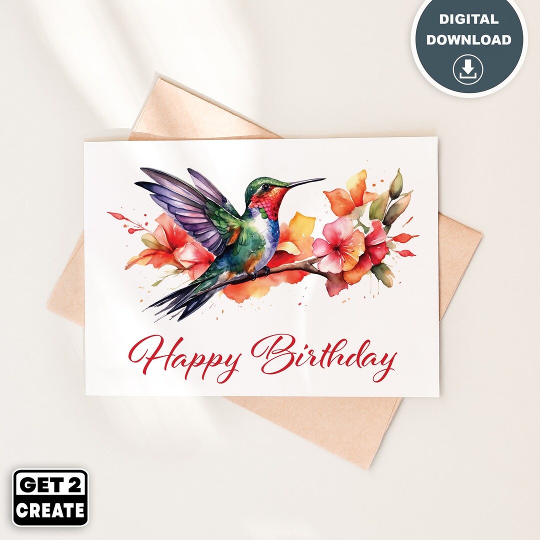 Printable Happy Birthday Card With Hummingbird and Flowers Instant ...