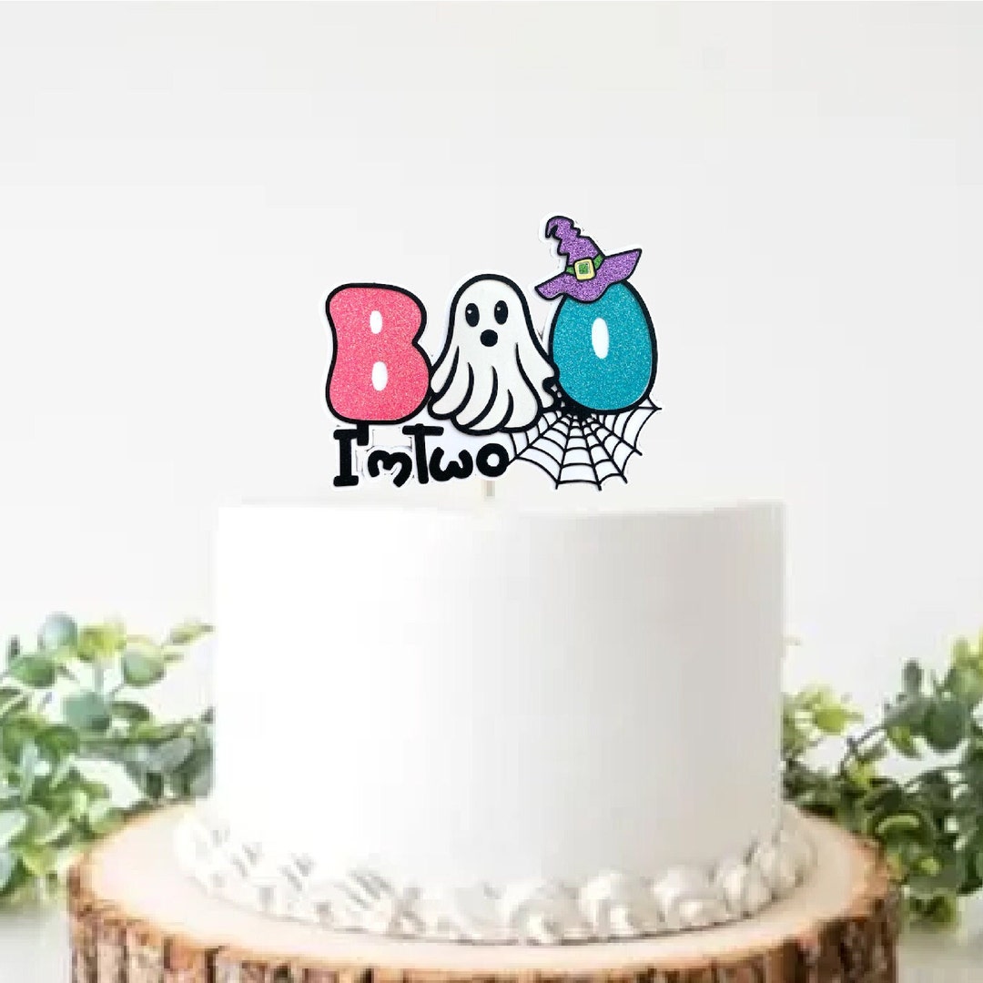 Our Little Boo 2nd Birthday Cake Topper. BOO I'm TWO. Halloween Boo ...