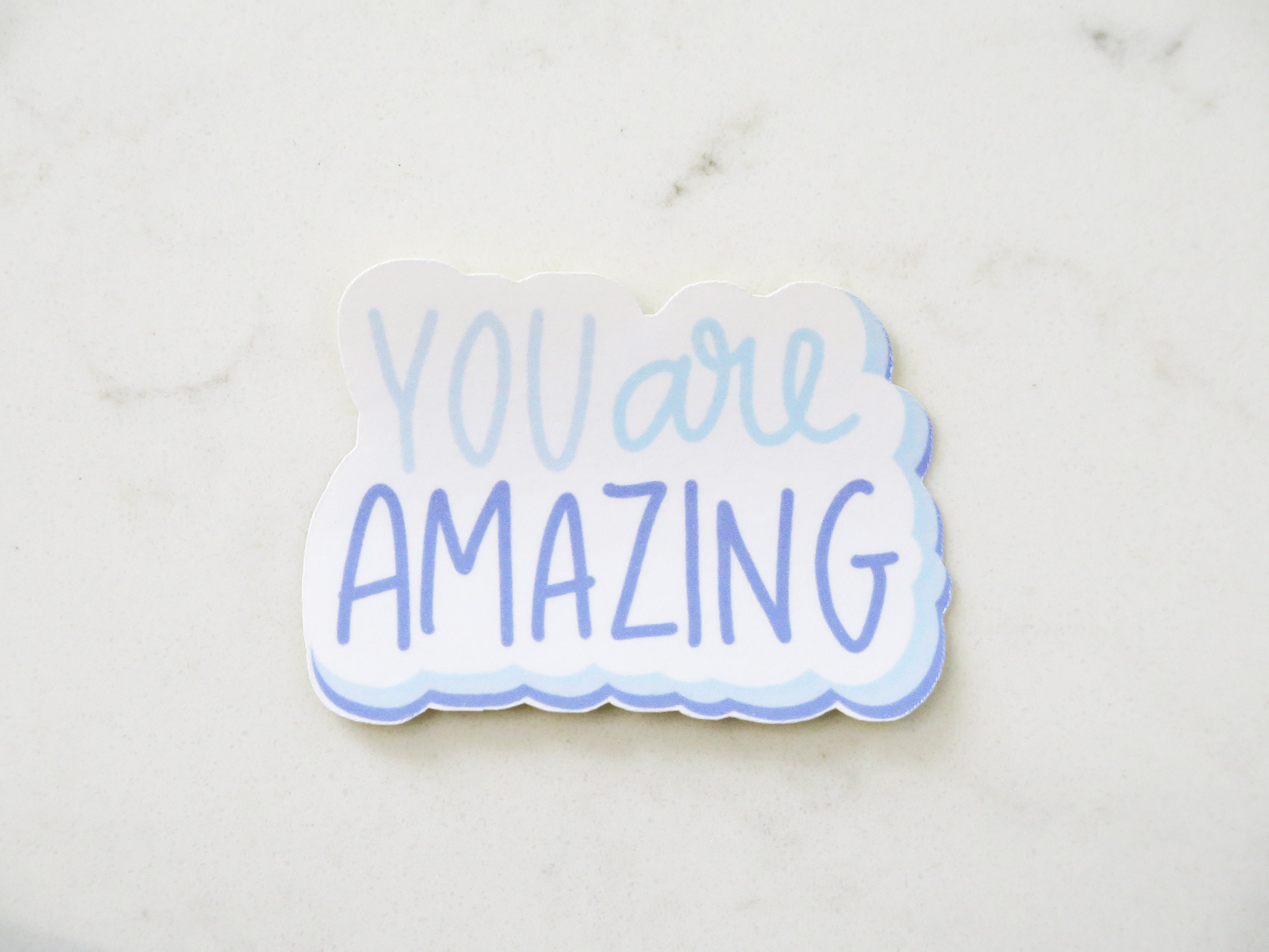 You Are Amazing Sticker Waterproof Positivity Sticker | Etsy