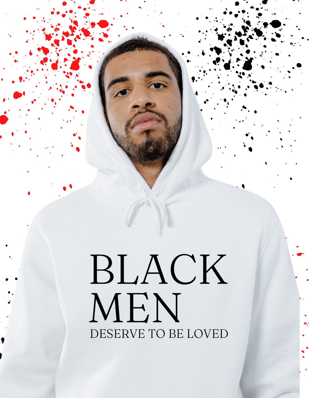 Black Men Deserve To Be Loved Hoodie Saying Hoodie Black Etsy