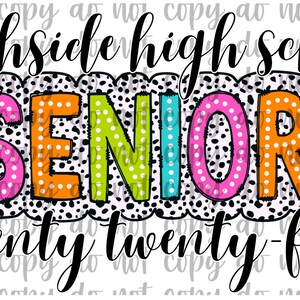 Senior 2025 PNG, Neon Color Senior 2025 PNG, High School Senior Shirt ...
