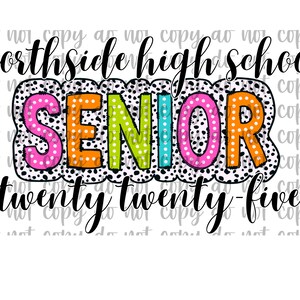 Senior 2025 PNG, Neon Color Senior 2025 PNG, High School Senior Shirt ...