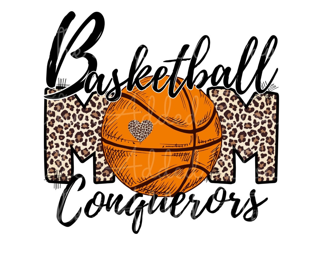 Custom Basketball Mom PNG, Basketball Mom Image, Your School Basketball ...