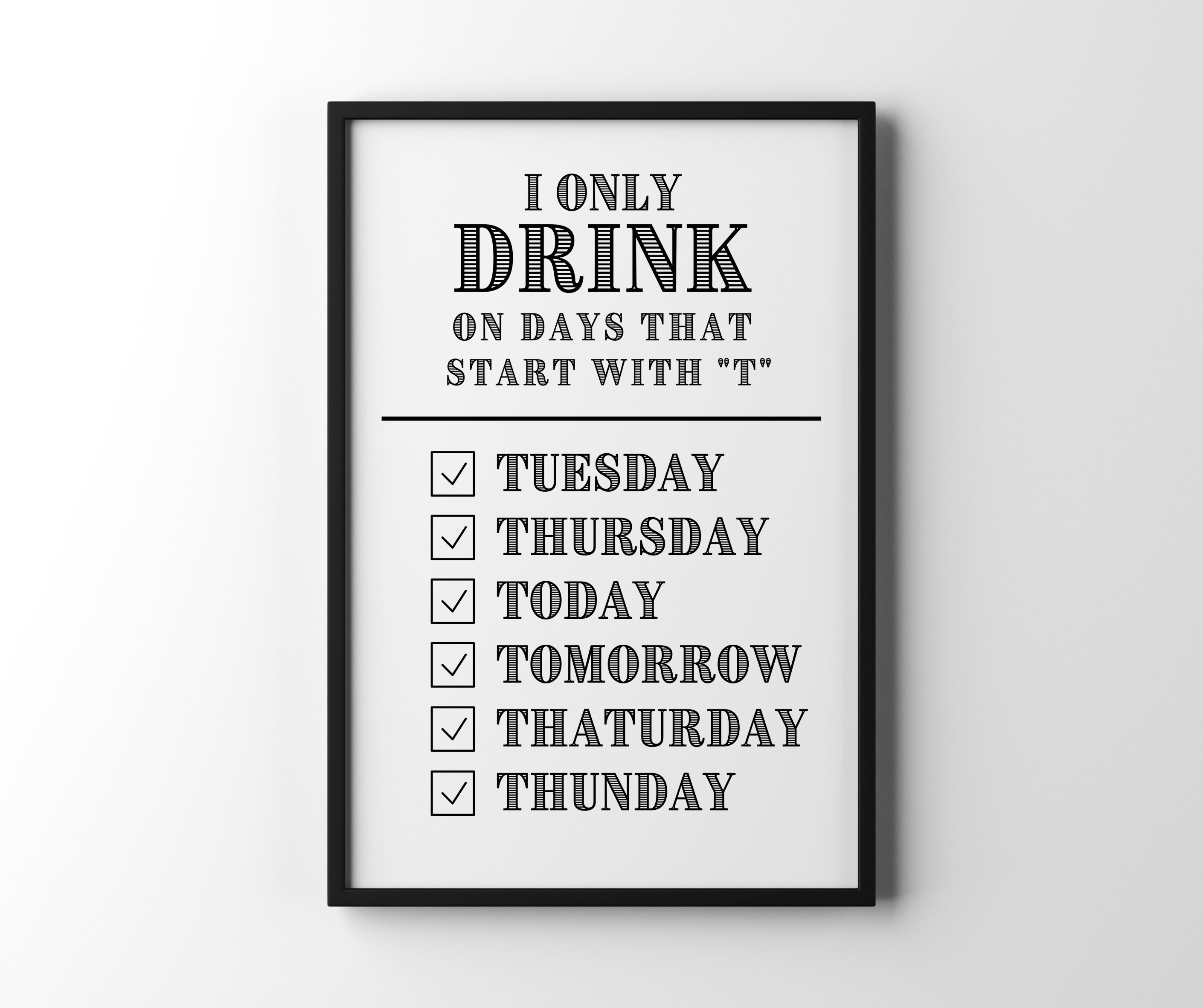 Funny Drinking Printable Sign - Bar Decor - Wall Quotes - Instant ...