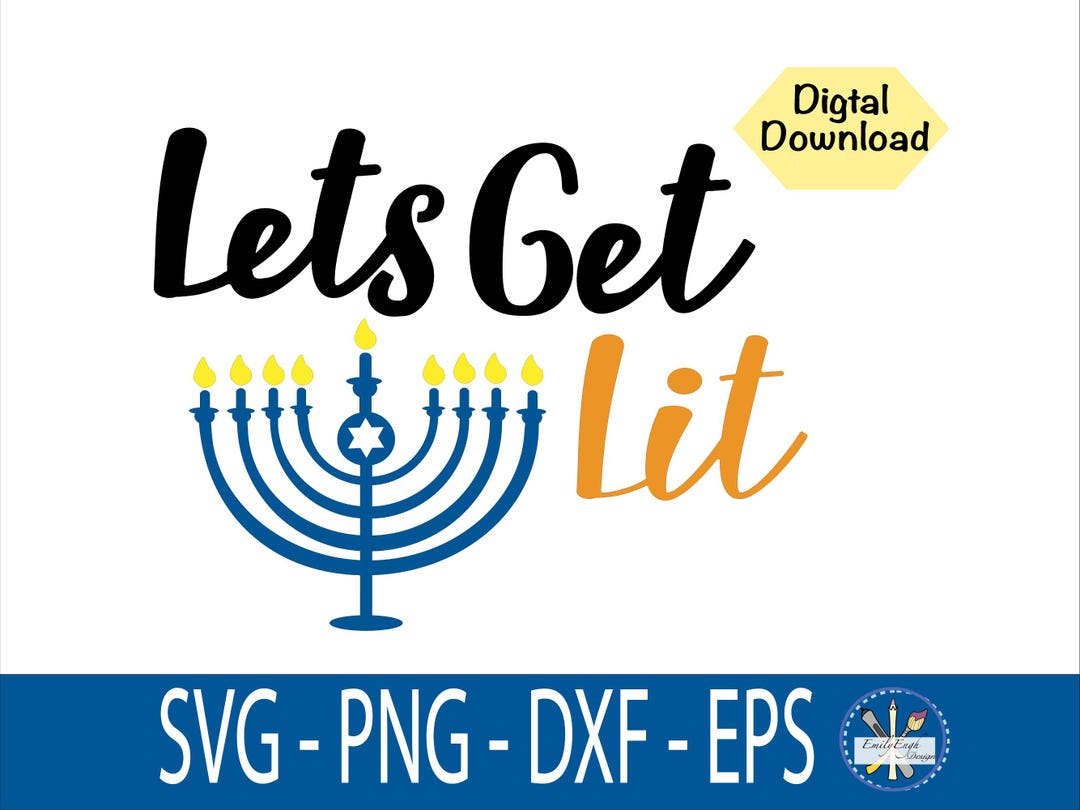 Lets Get Lit Menorah SVG, Funny Hanukkah Festival Lights Design, Jewish ...