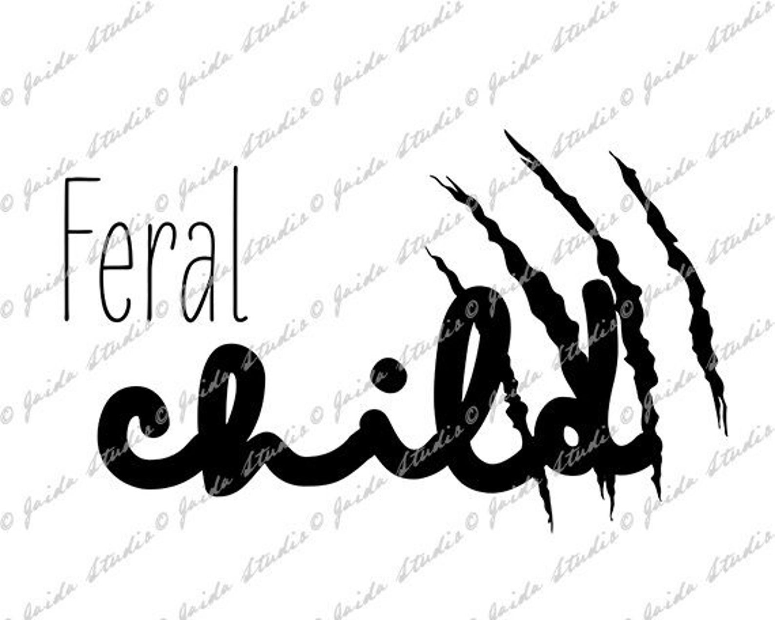 Feral Child - SVG/PNG File - Digital Download - Etsy