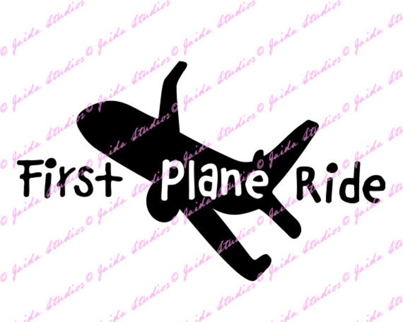 First Plane Ride- SVG/PNG File - Digital Download - Etsy