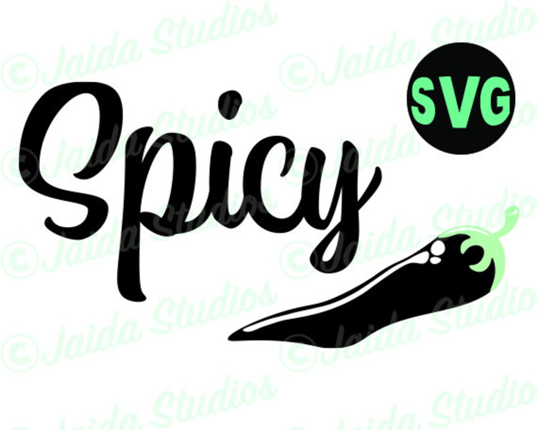 Spicy - SVG - Digital Download - Etsy