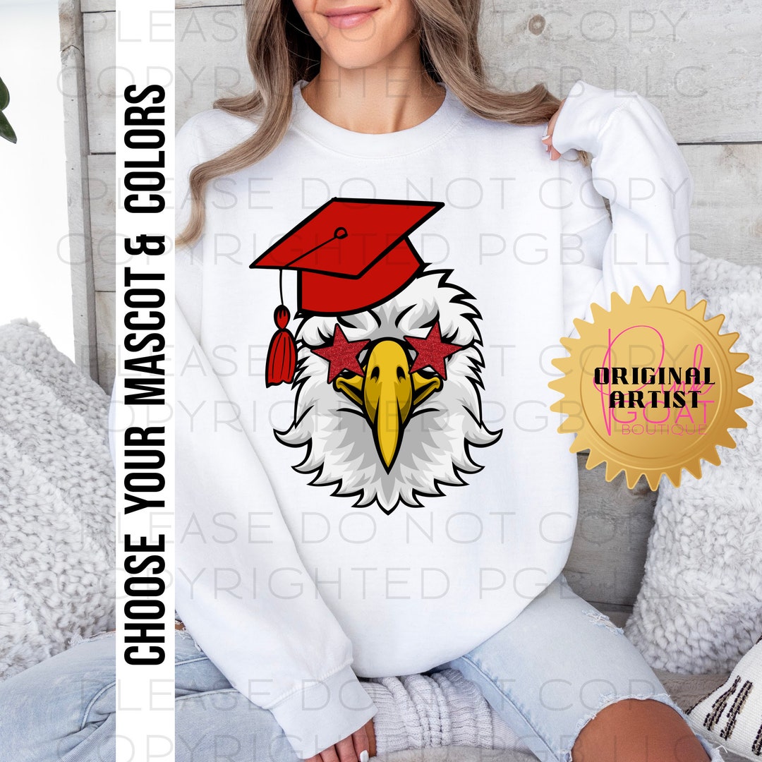 Custom Graduation Mascot Digital Design PNG Spirit Wear Tshirt DFT ...