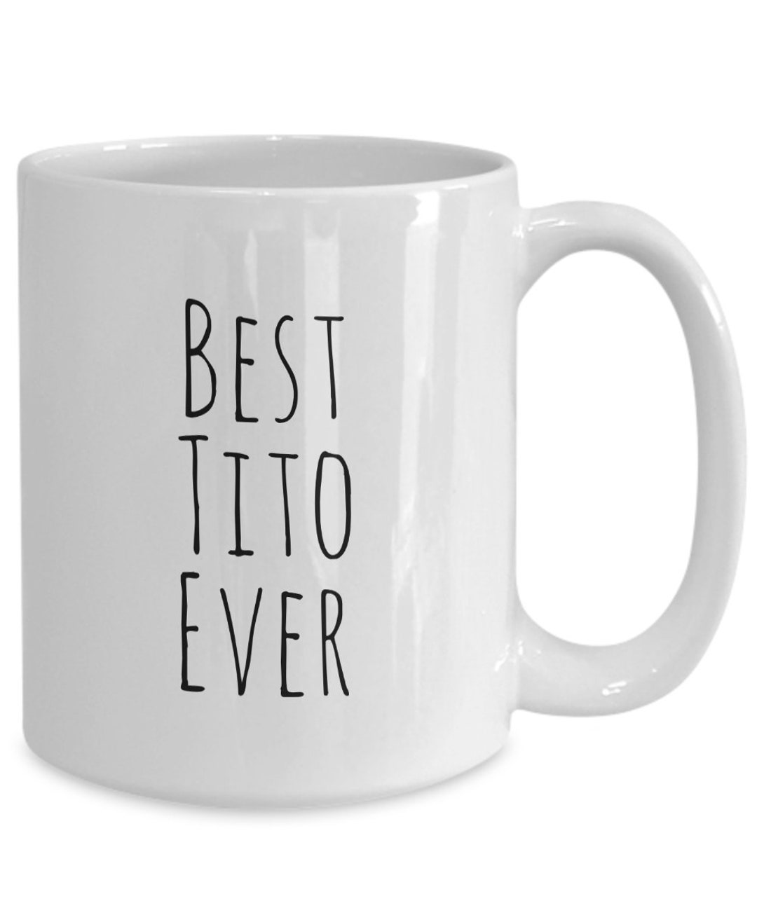 Best Tito Ever Coffee Mug, Filipino Uncle Gift Idea, 11oz 15oz White ...