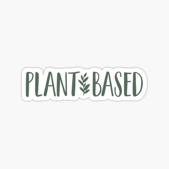 Plant Based Sticker | Etsy