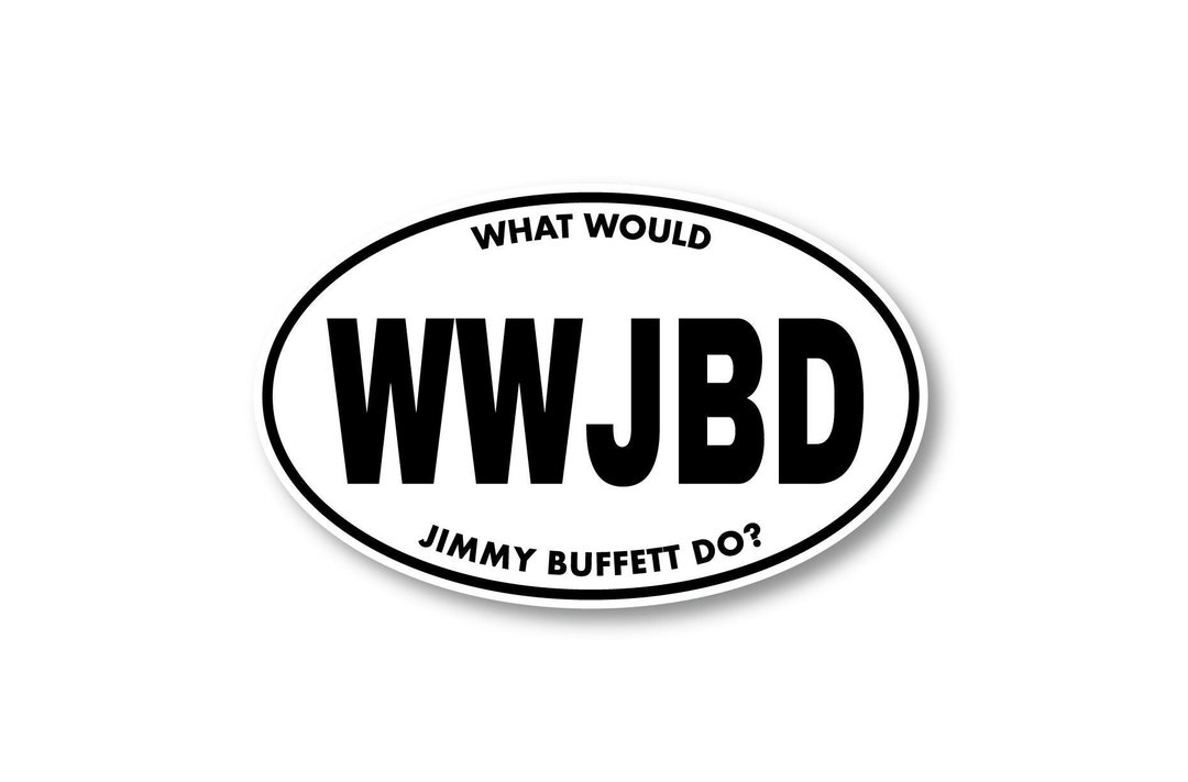 WWJBD What Would Jimmy Buffett Do 5 - Etsy