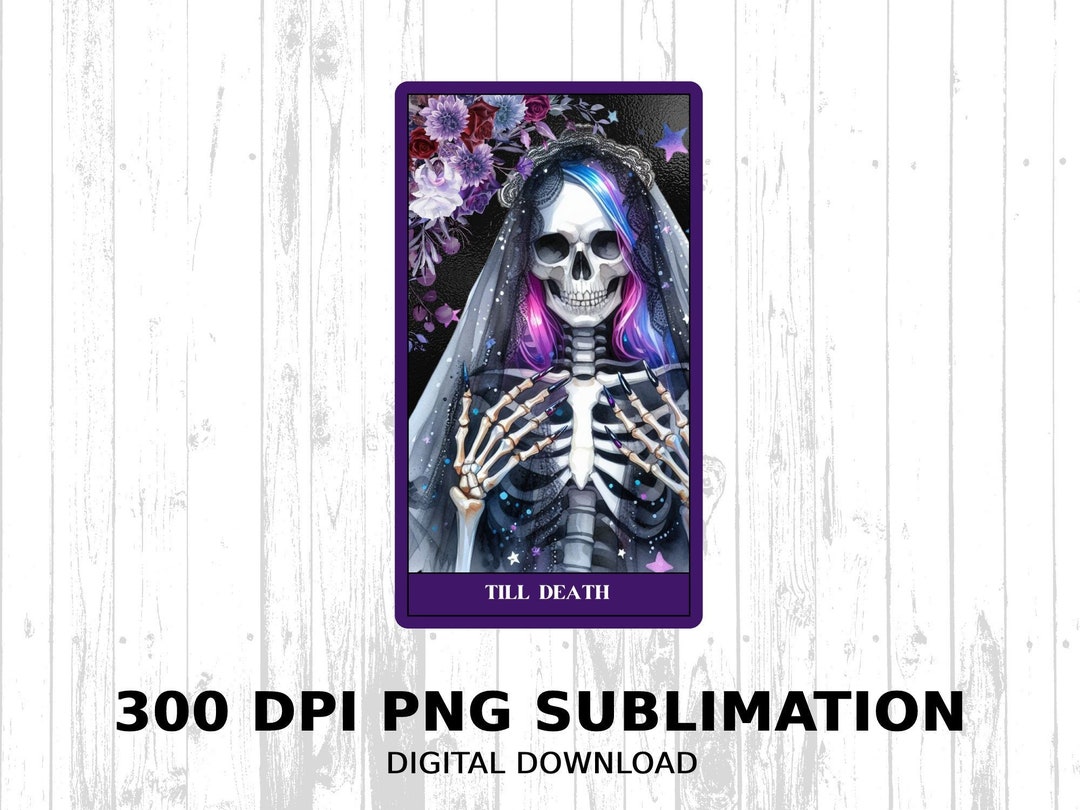 The Bride, Til Death, Tarot Card Png, Sarcastic Skeleton Png, Funny ...