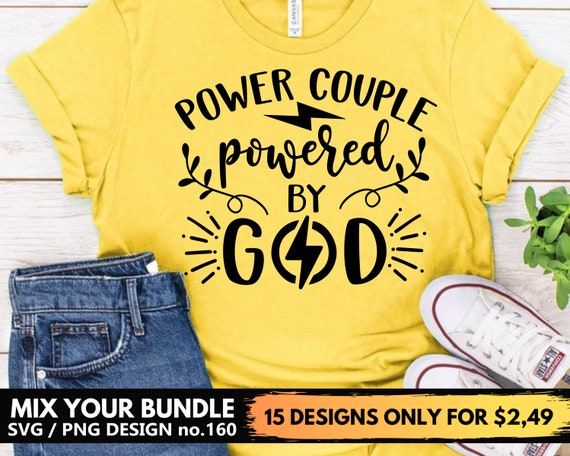 Power Couple Powered by God Svg Files for Cricut Valentines - Etsy