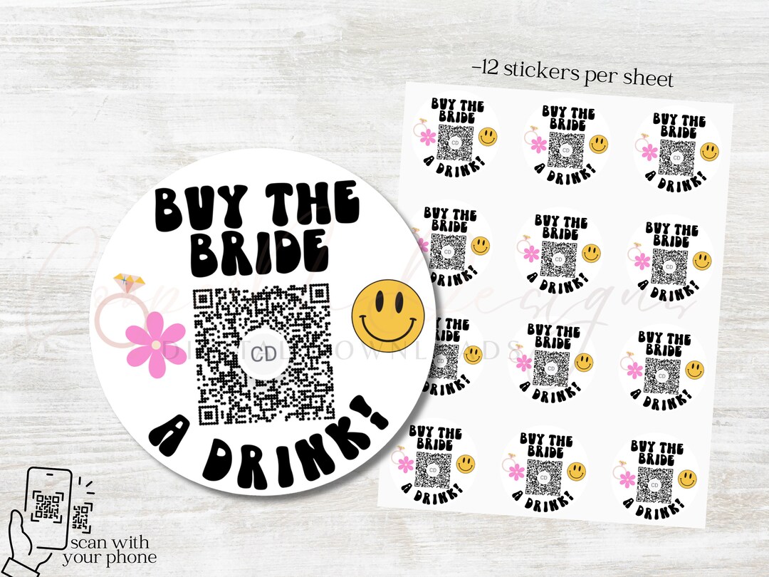 Buy the Bride a Drink Sticker | Venmo Sticker | Venmo QR Sticker ...