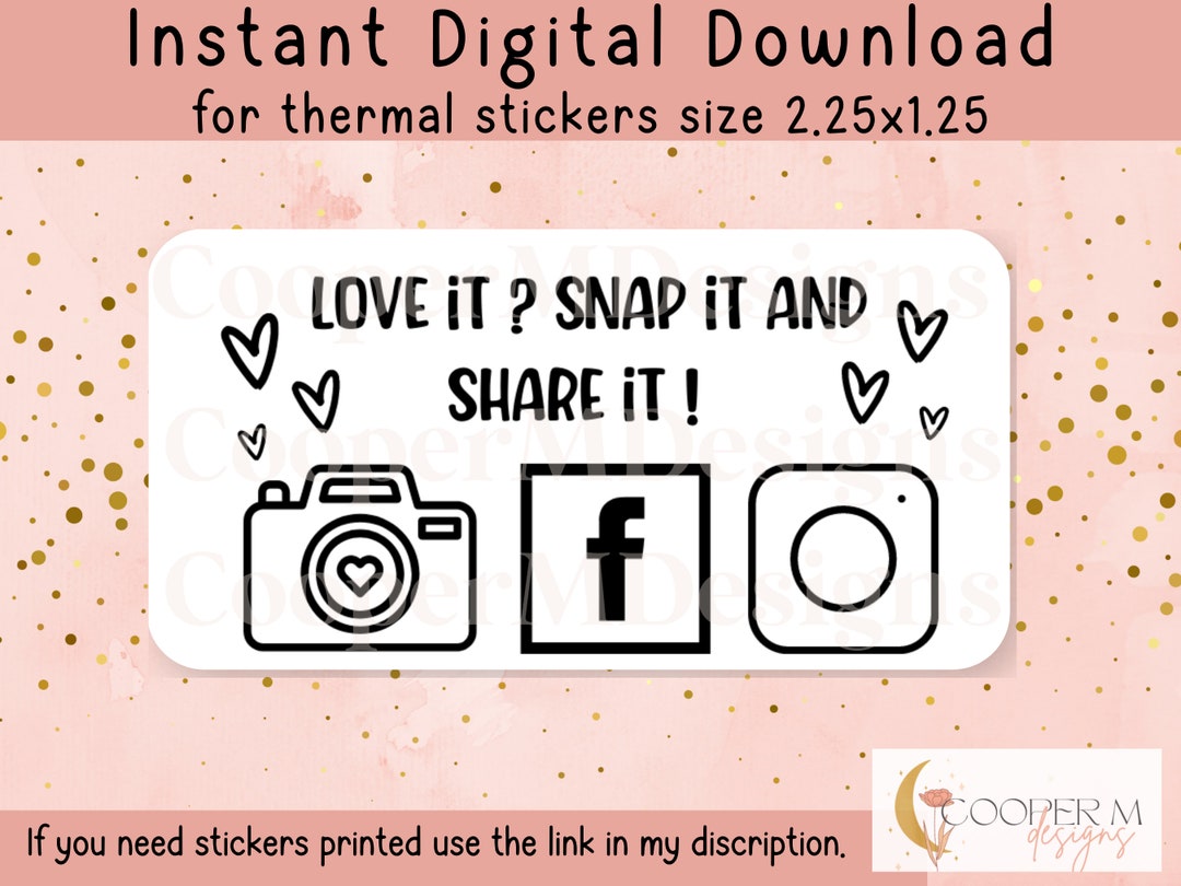 Love It? Snap Share & Review | Digital Download | Packaging Stickers ...