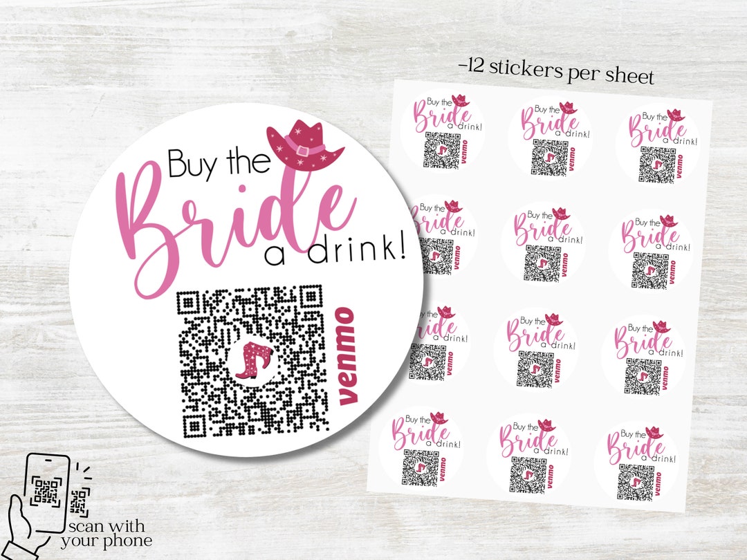 Buy the Bride a Drink Sticker | Venmo Sticker | Venmo QR Sticker ...