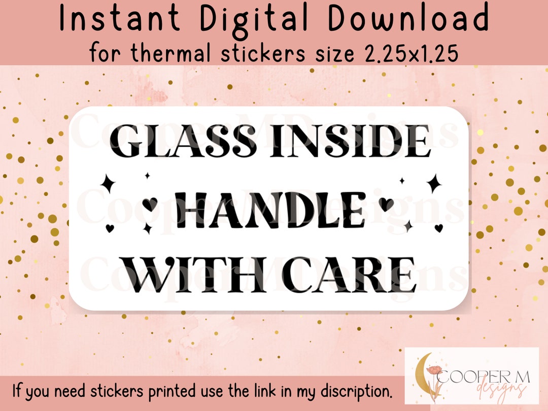 Glass Inside Handle With Care| Fragile Packaging Stickers | 2.25 X 1.25 ...