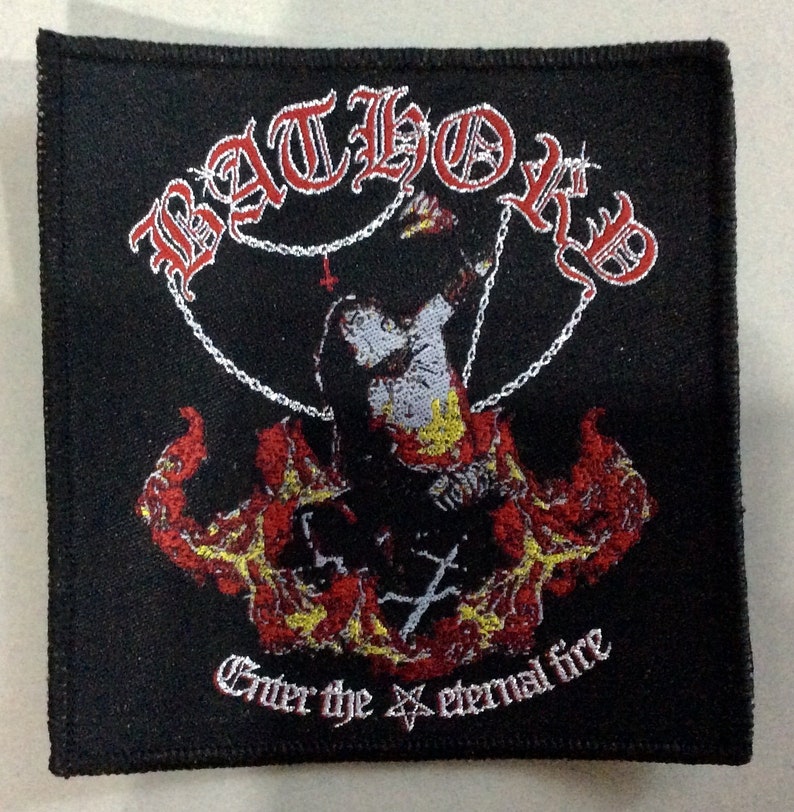 Bathory enter the eternal fire woven patch black border | Etsy
