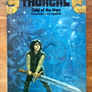 Thorgal, Child of the Stars, 1986, First American Edition, Graphic ...