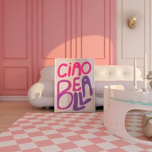 Ciao Bella Quote Print | Girly Dorm Preppy Eclectic Colorful Trend ...