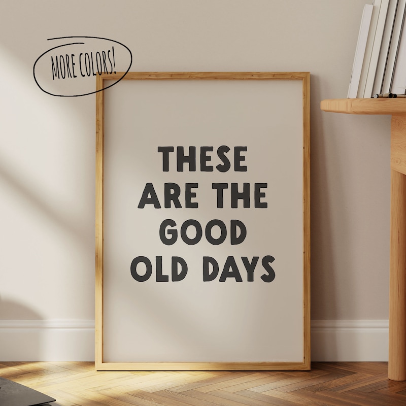 The Good Old Days - Etsy