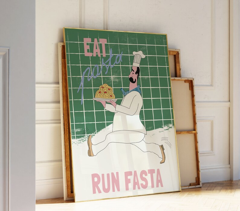 Printable Hand Drawn Italian Pasta Poster | Eat Pasta Run Fasta | Funny ...