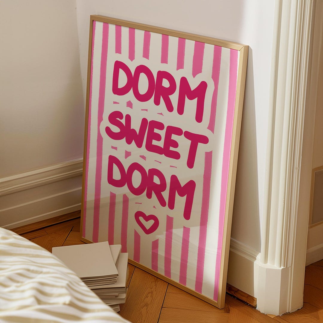Printable Dorm Sweet Dorm Poster | Pink College Quote | Dorm Girly ...