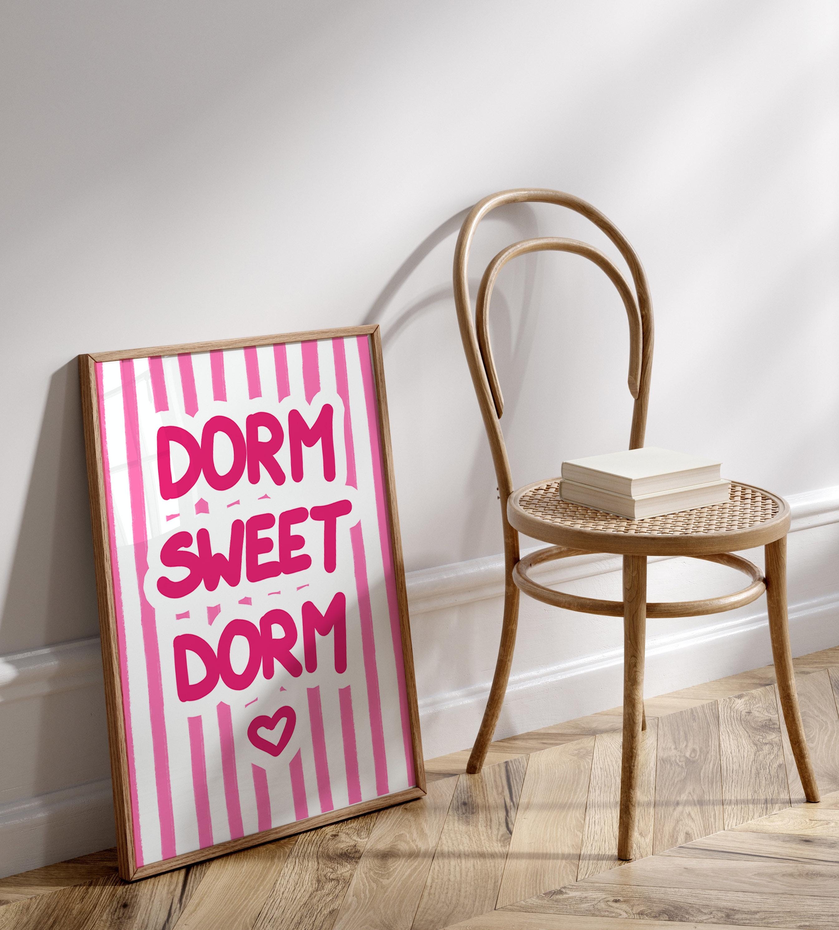 Printable Dorm Sweet Dorm Poster | Pink College Quote | Dorm Girly ...
