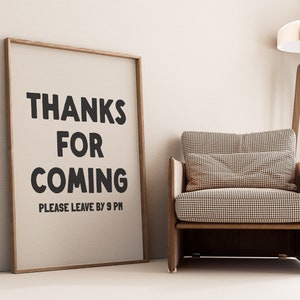 Printable Thanks for Coming Quote Poster | Funny Retro Typography Print ...