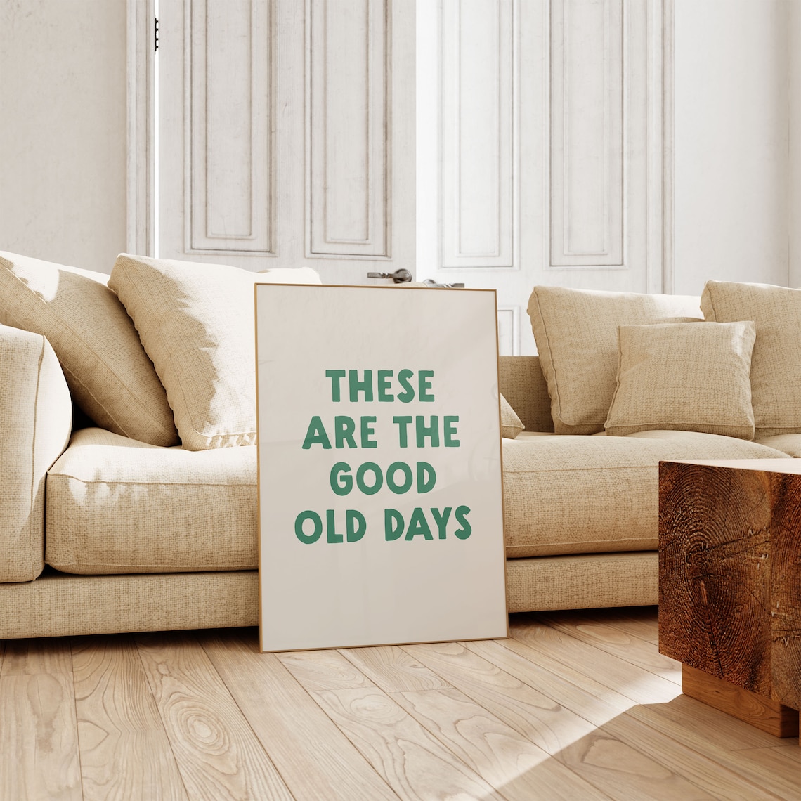 These Are the Good Old Days Quote Poster | Nostalgic Retro Typography ...
