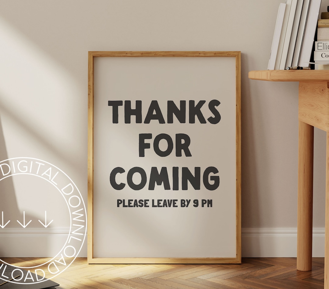 Printable Thanks for Coming Quote Poster | Funny Retro Typography Print ...