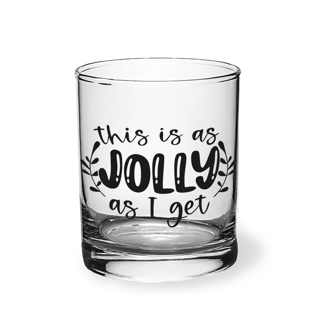 Jolly AF Rocks Glasses - 2 Styles Available - Etsy
